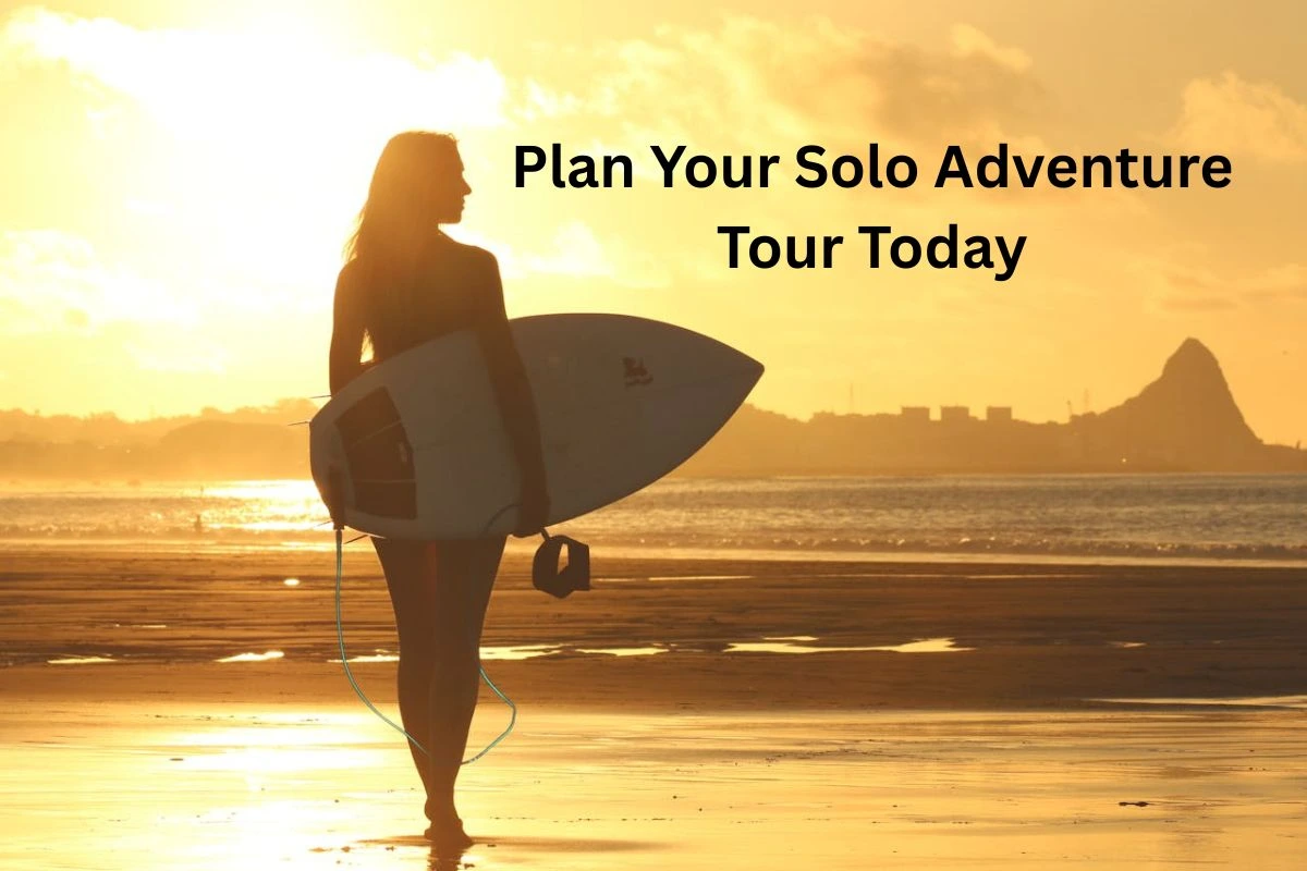 Discover The Best Adventures For Solo Travelers